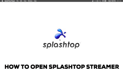 How to Open Splashtop Streamer – Splashtop Business - Support